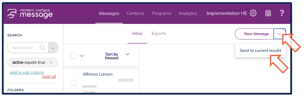 Schedule Messages with Up-to-Date Search Criteria Using Smart Send – Message Support Resource Portal